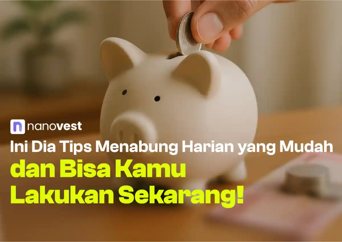 Tips Menabung Harian yang Mudah dan Bisa Kamu Lakukan Sekarang! - Blog ...
